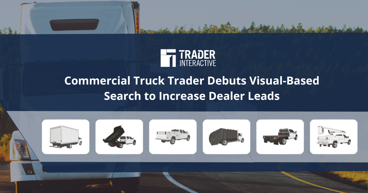 Commercial Truck Trader Debuts Visual-Based Search to Increase Dealer Leads - Trader Interactive
